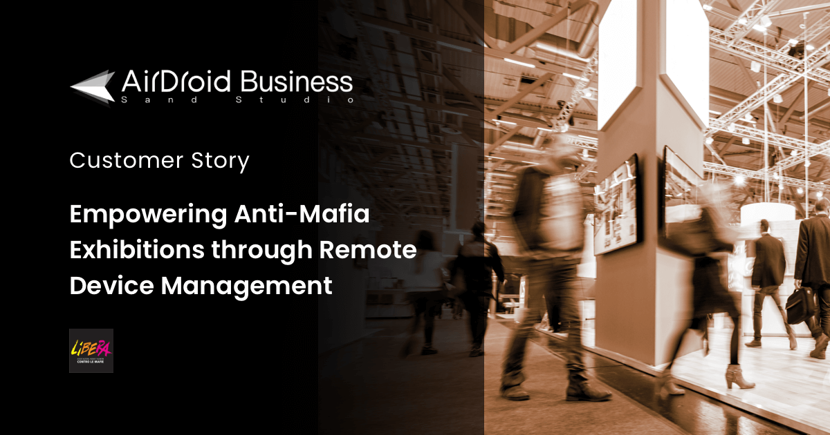 MDM Customer Story-Libera| AirDroid Business