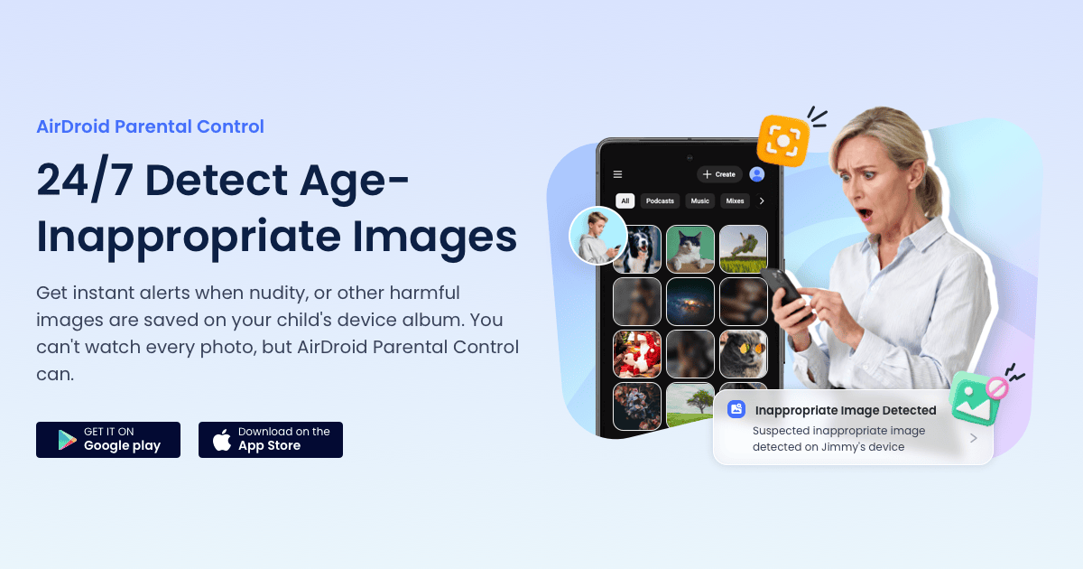 Inappropriate Image Detection | AirDroid Parental Control